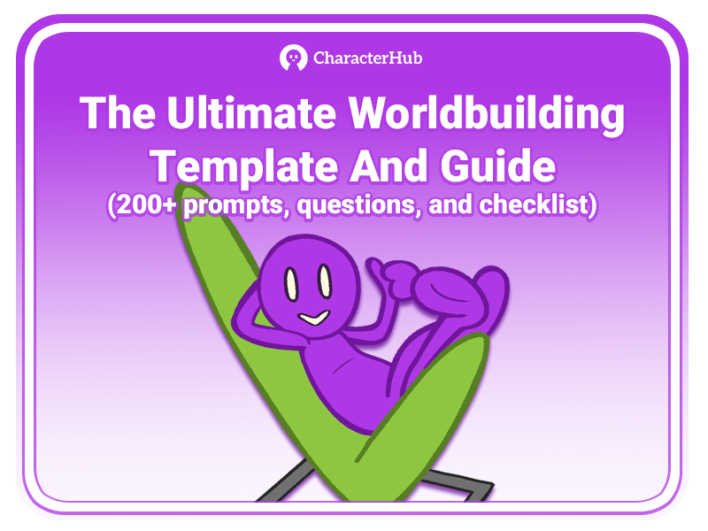 The Ultimate Worldbuilding Template And Guide (200+ prompts, questions, and checklist ...